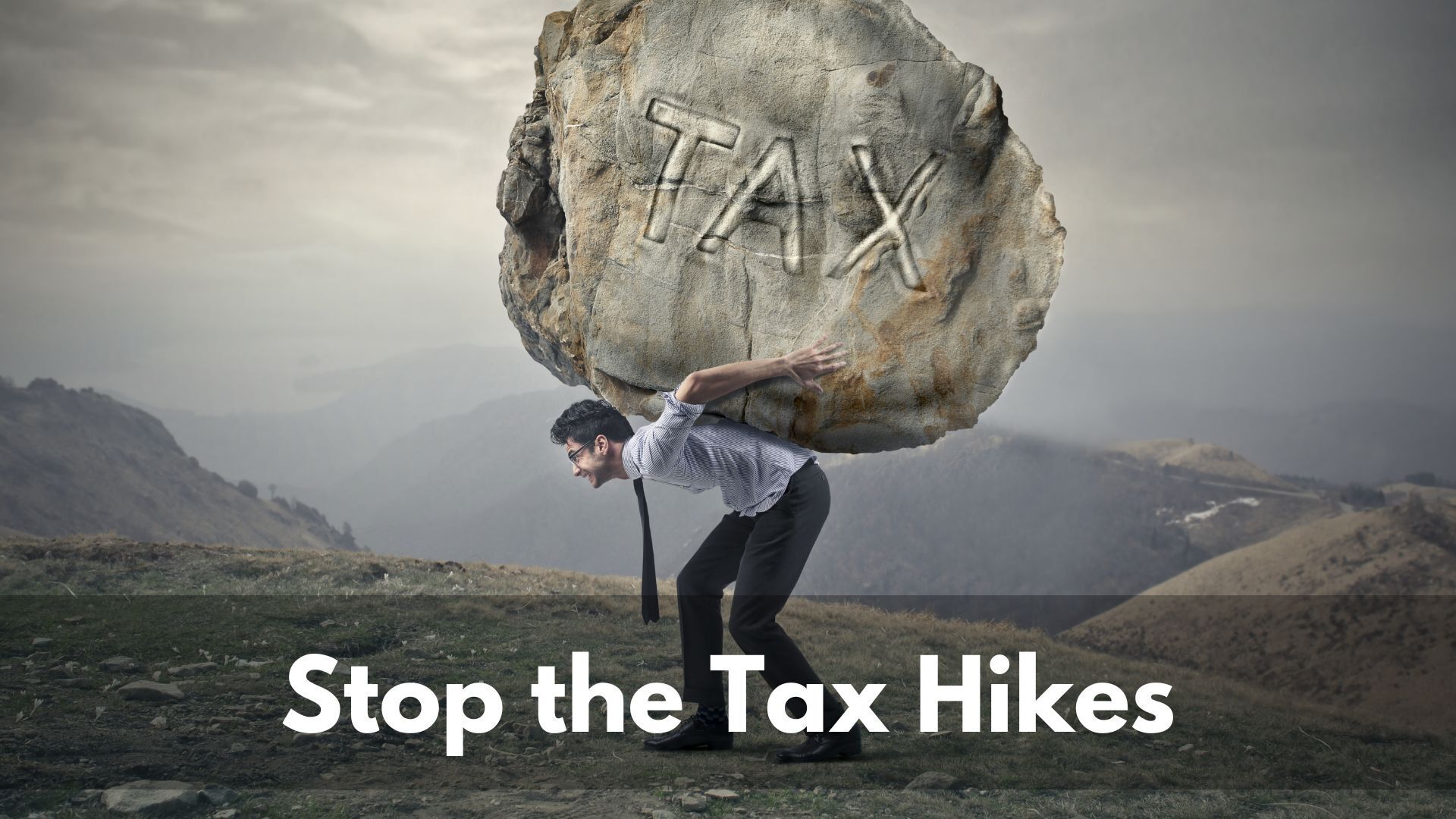 Stop the Tax Hikes & Save Prop 13
