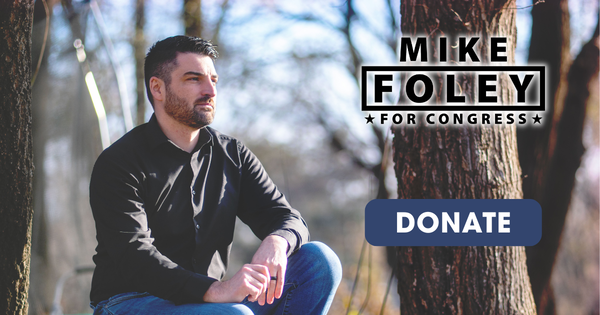 Donate to Mike Foley for Congress